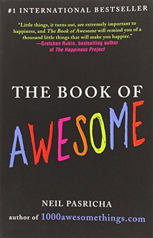 Book Review – The Book of Awesome by Neil Pasricha – Muse with Me